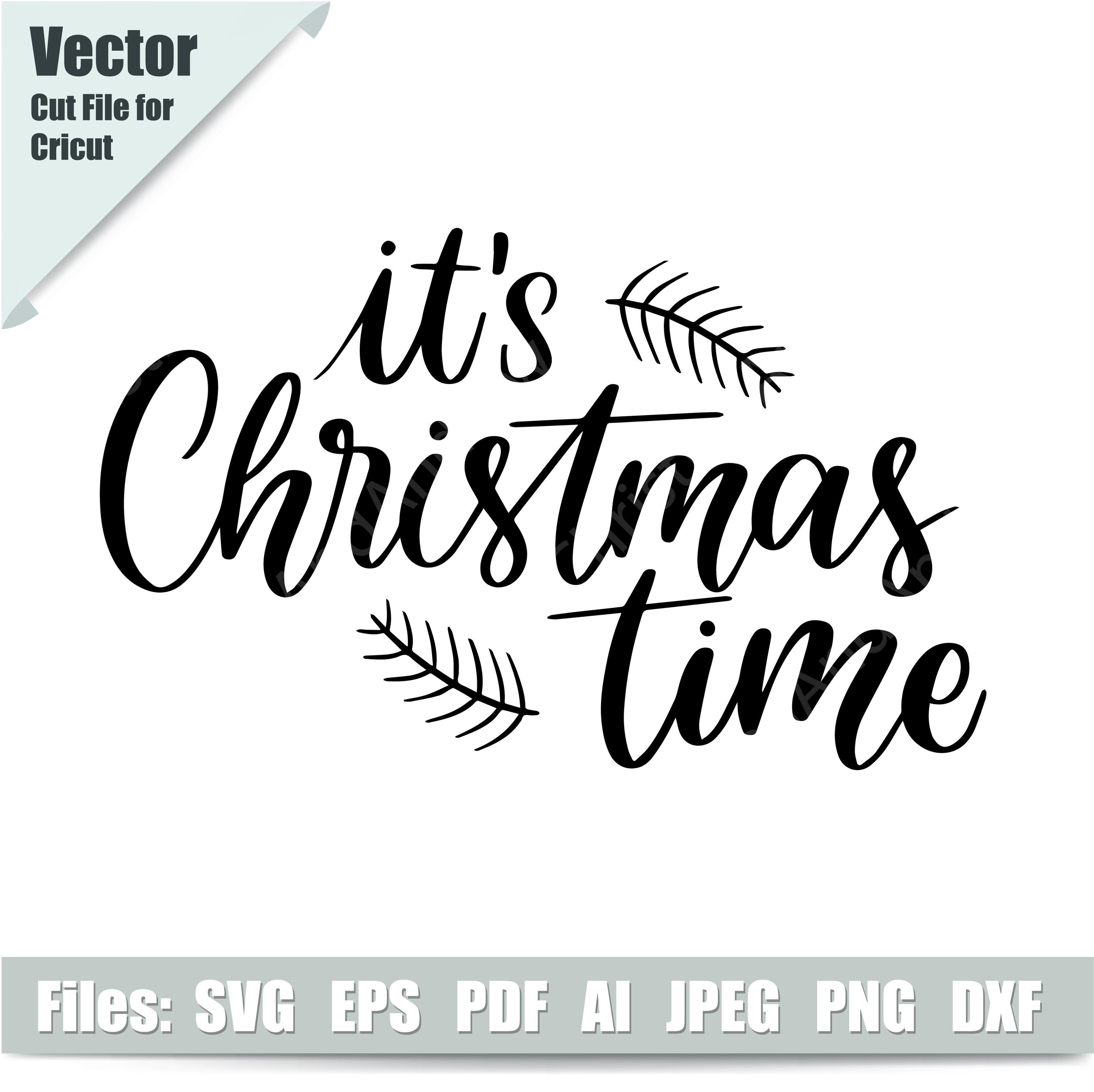 It's Christmas Time SVG, Merry Christmas Svg, Christmas Svg, Winter Svg ...