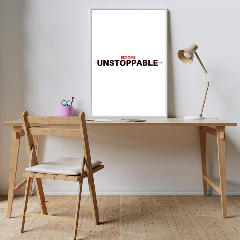 Become Unstoppable Motivation Wall Art Printable, Home Office Decor ...