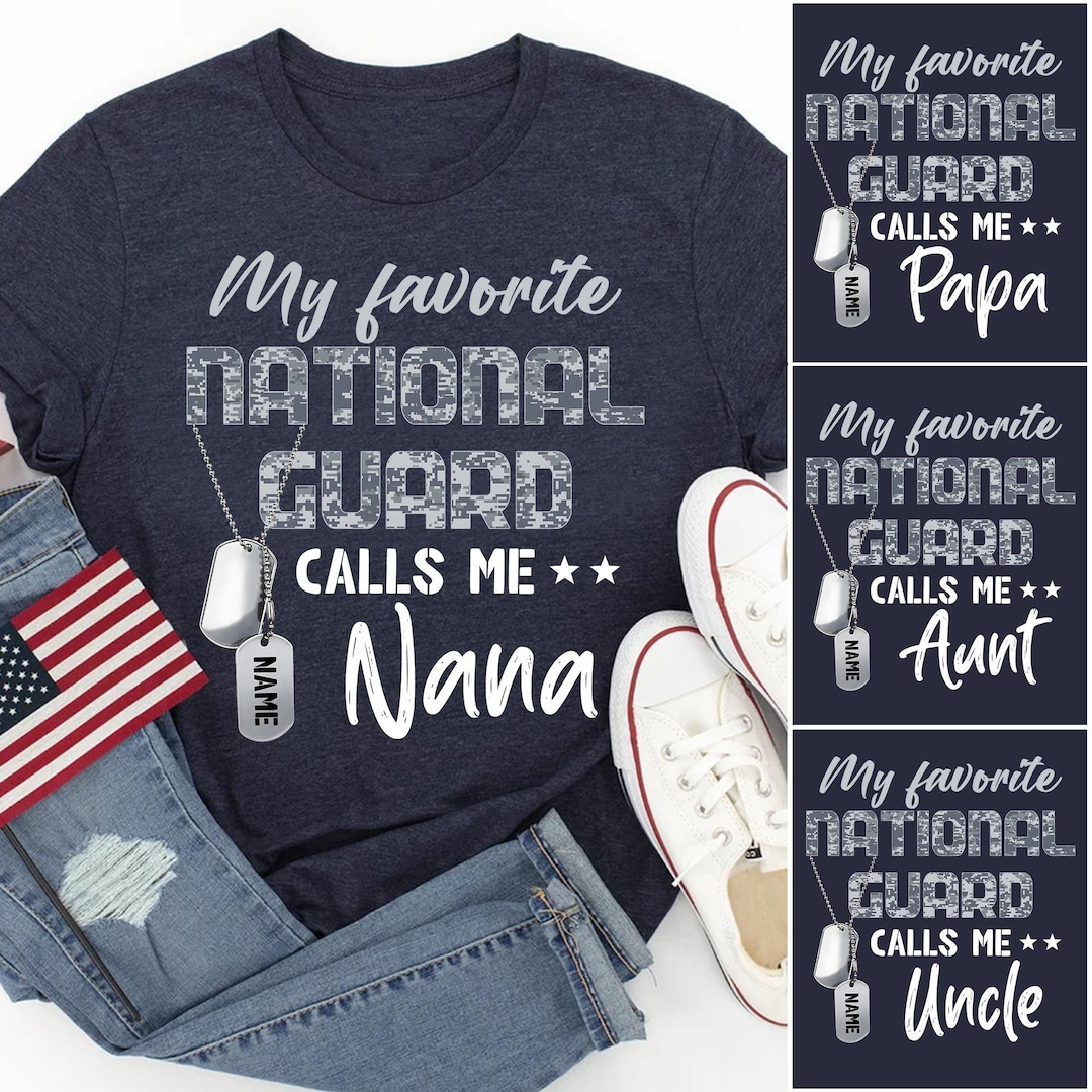 Proud National Guard Nana Papa Aunt Uncle Shirts, Custom Military ...