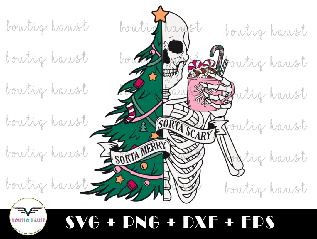 Sorta Scary Sorta Merry Christmas SVG PNG Digital Art Work Designed by ...