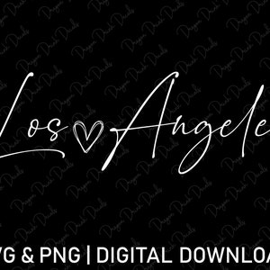 Los Angeles Svg, Digital Downloads, USA State Svg, Cursive Fonts Svg ...