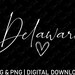 Delaware Svg, Digital Download, USA Svg, Cursive Font Svg, Delaware ...