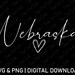 Nebraska Svg, Digital Download, USA Svg, Cursive Font Svg, Nebraska ...