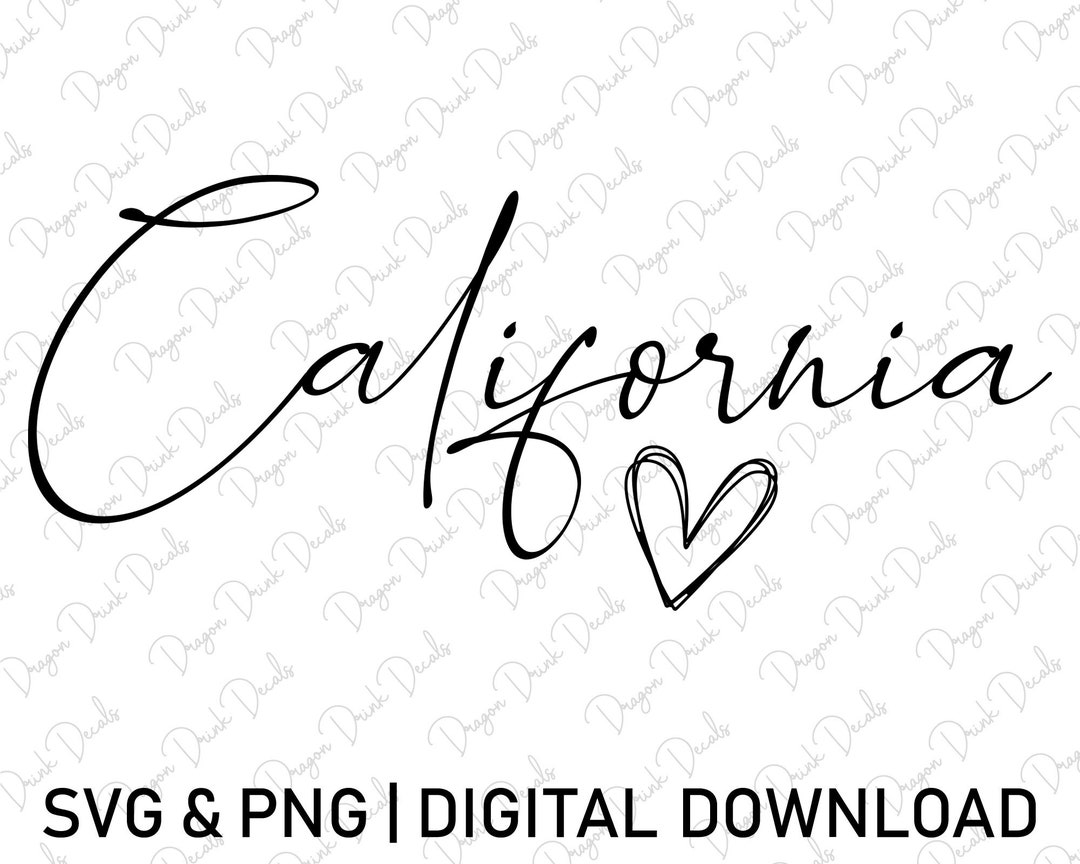 California Svg, Digital Downloads, USA State Svg, Cursive Fonts Svg ...