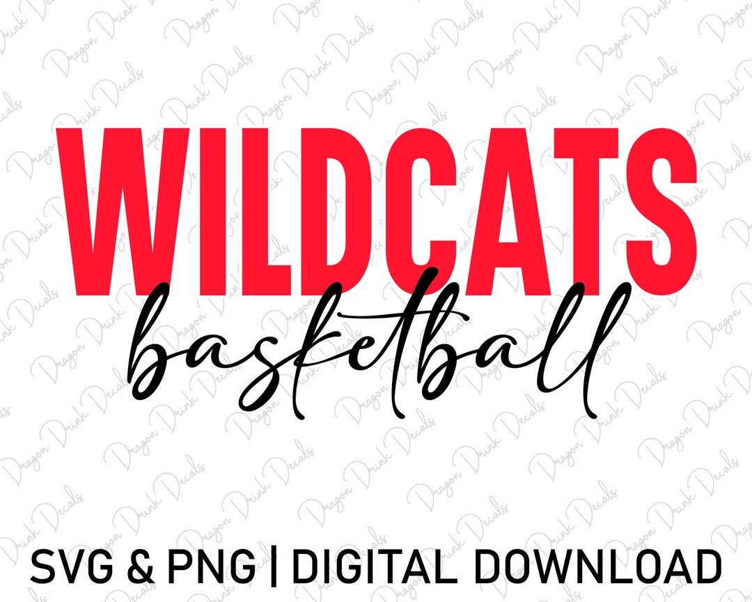 Wildcats Basketball Svg, Team Name Svg, Sports Svg, Digital Downloads ...