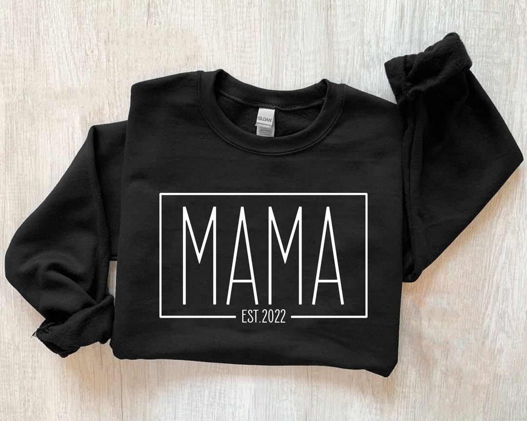Mama Est. 2022 Svg, Digital Download, Mom Life Svg, Mama Svg, Est. 2022 ...