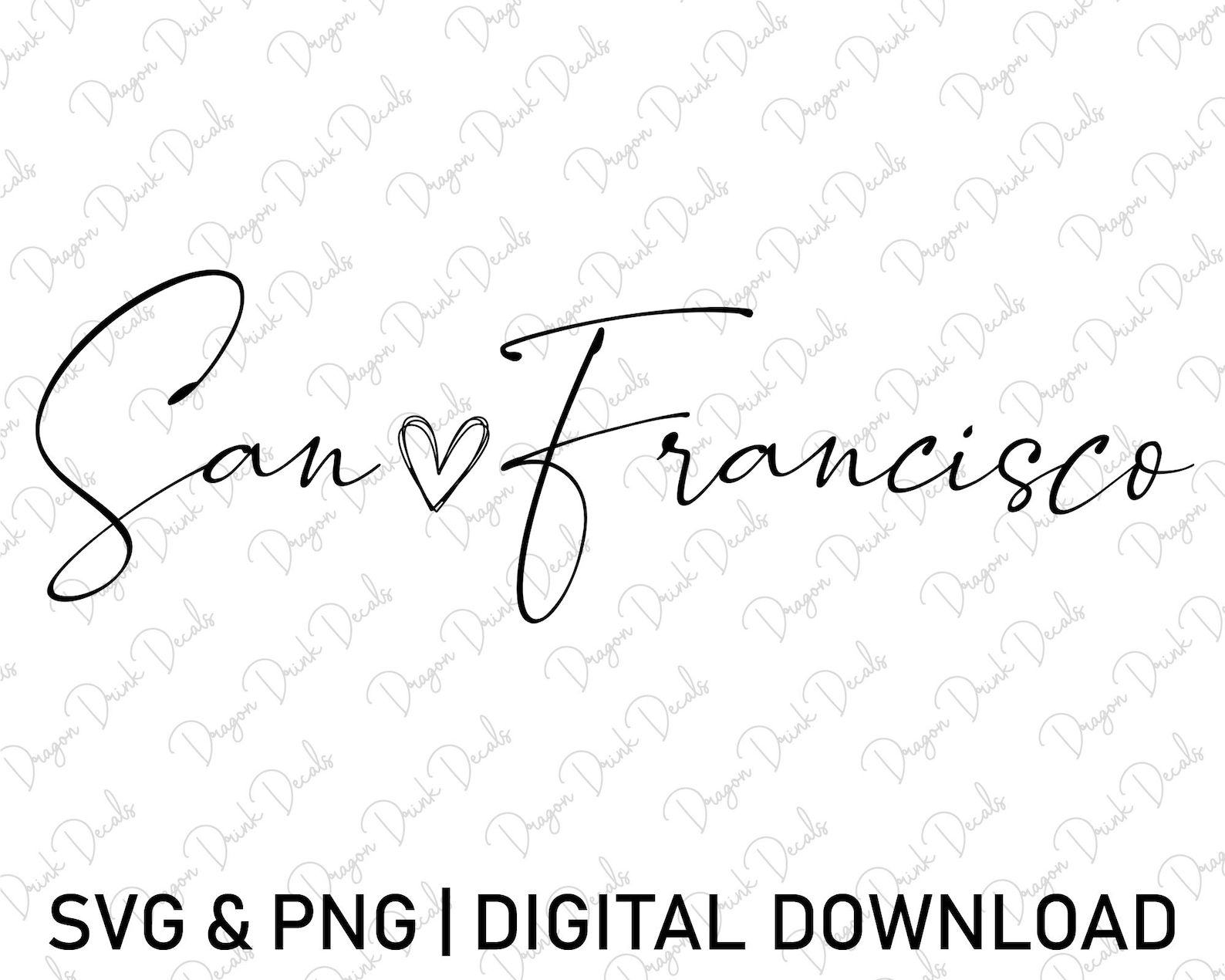 San Francisco Svg, Digital Download, American Svg, Cursive Fonts Svg ...