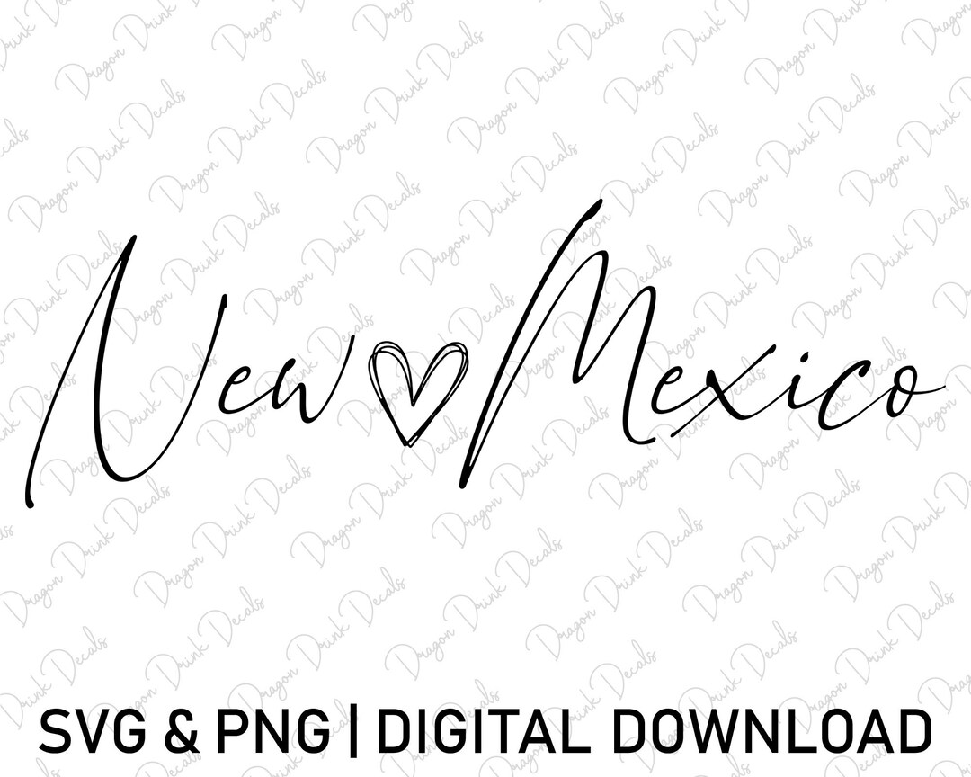New Mexico Svg, Digital Download, USA Svg, Cursive Font Svg, New Mexico ...