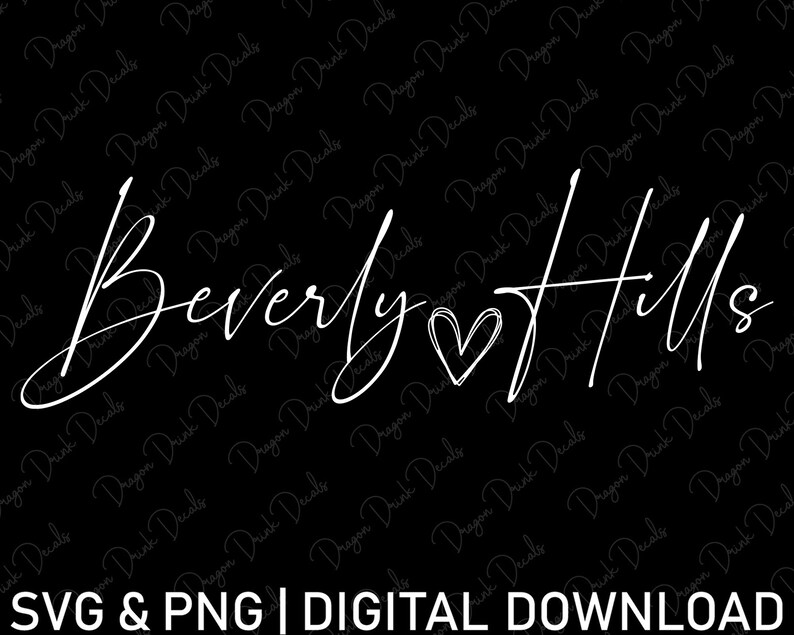 Beverly Hills Svg Digital Download America Svg Cursive Font - Etsy