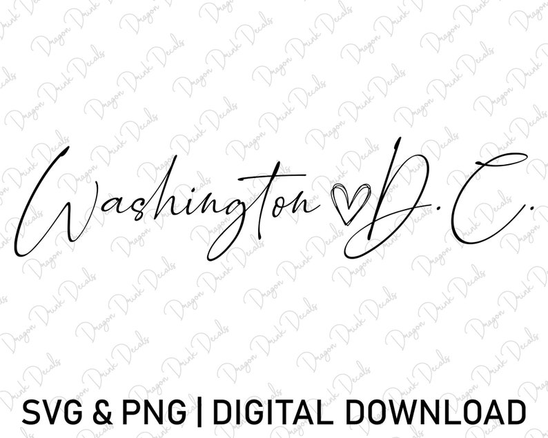 Washington D.C Svg Digital Download Usa Svg Cursive Font - Etsy