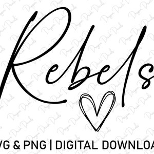 Rebels Svg, Heart Svg, Sports Svg, Basketball Svg, Baseball Svg ...