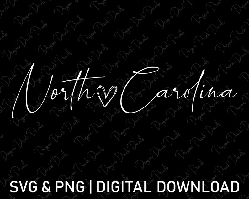 North Carolina Svg, Digital Download, USA Svg, Cursive Font Svg, North ...