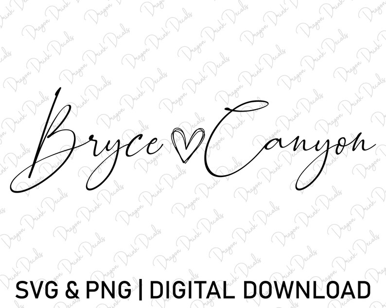 Bryce Canyon National Park Svg Digital Download Cursive Font - Etsy