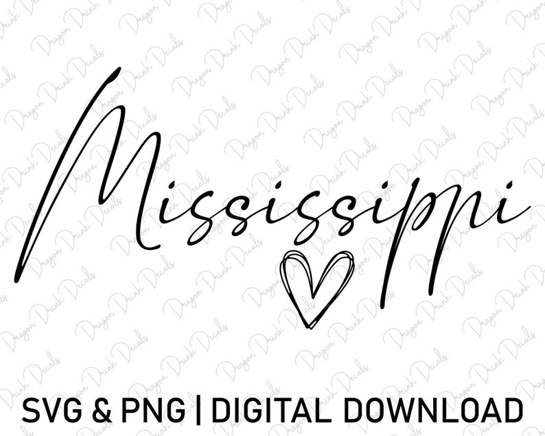 Mississippi Svg Digital Download USA Svg Cursive Font Svg - Etsy