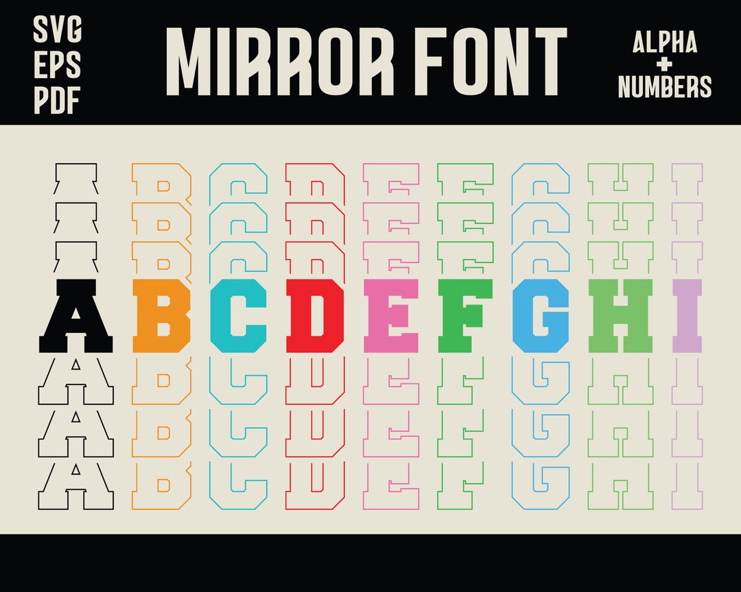 Mirror Font Svg, Digital Download, College Font Svg, Silhouette, Mirror ...