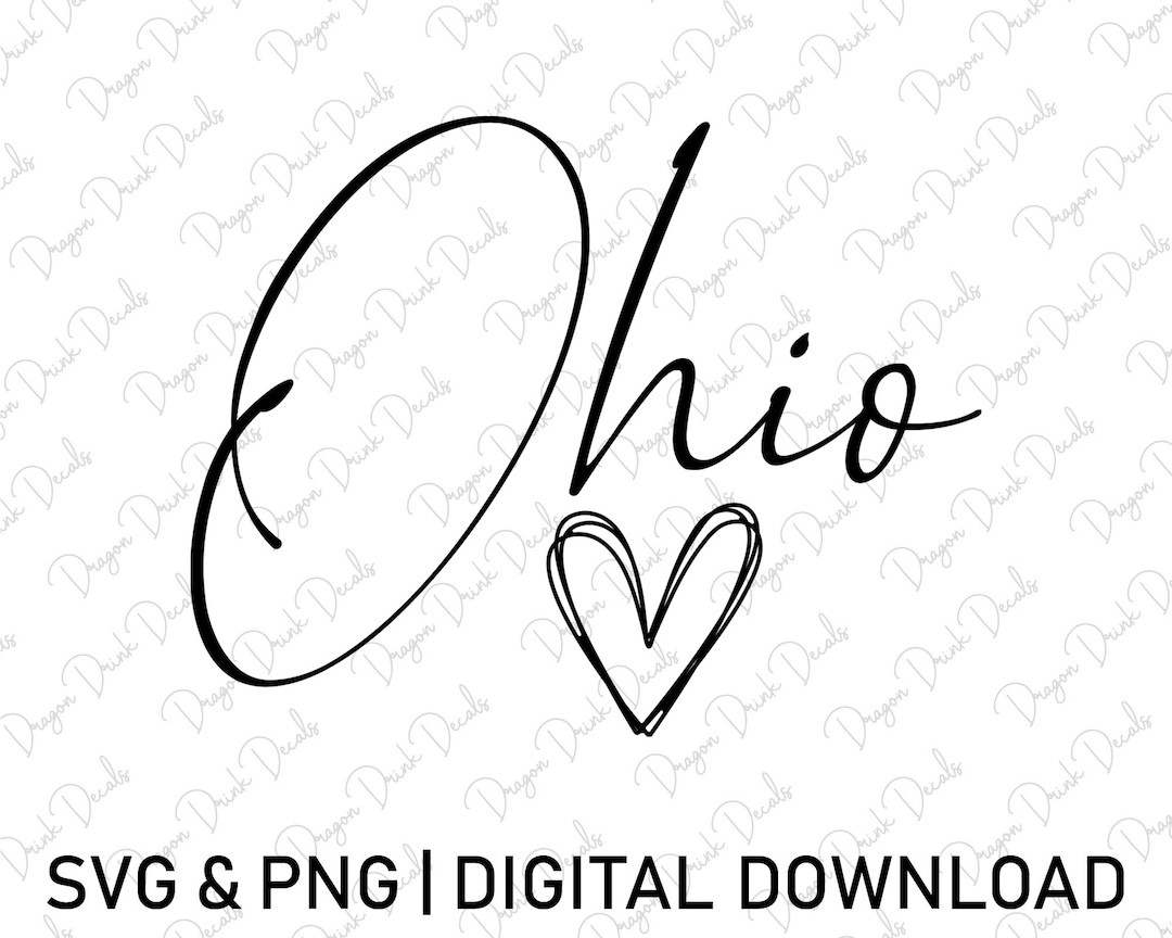 Ohio Svg, Digital Downloads, USA State Svg, Cursive Font Svg, Ohio ...