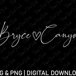 Bryce Canyon National Park Svg, Digital Download, Cursive Font Svg ...
