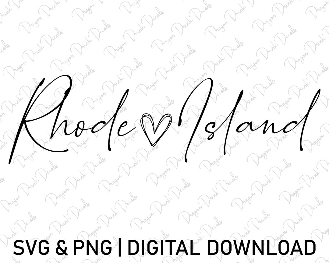 Rhode Island Svg, Digital Download, USA Svg, Cursive Font Svg, Rhode ...