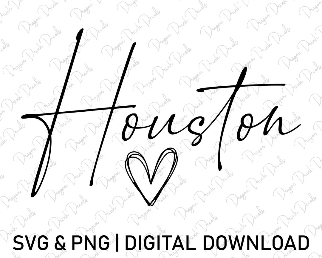 Houston Svg, Digital Downloads, USA State Svg, Cursive Fonts Svg ...