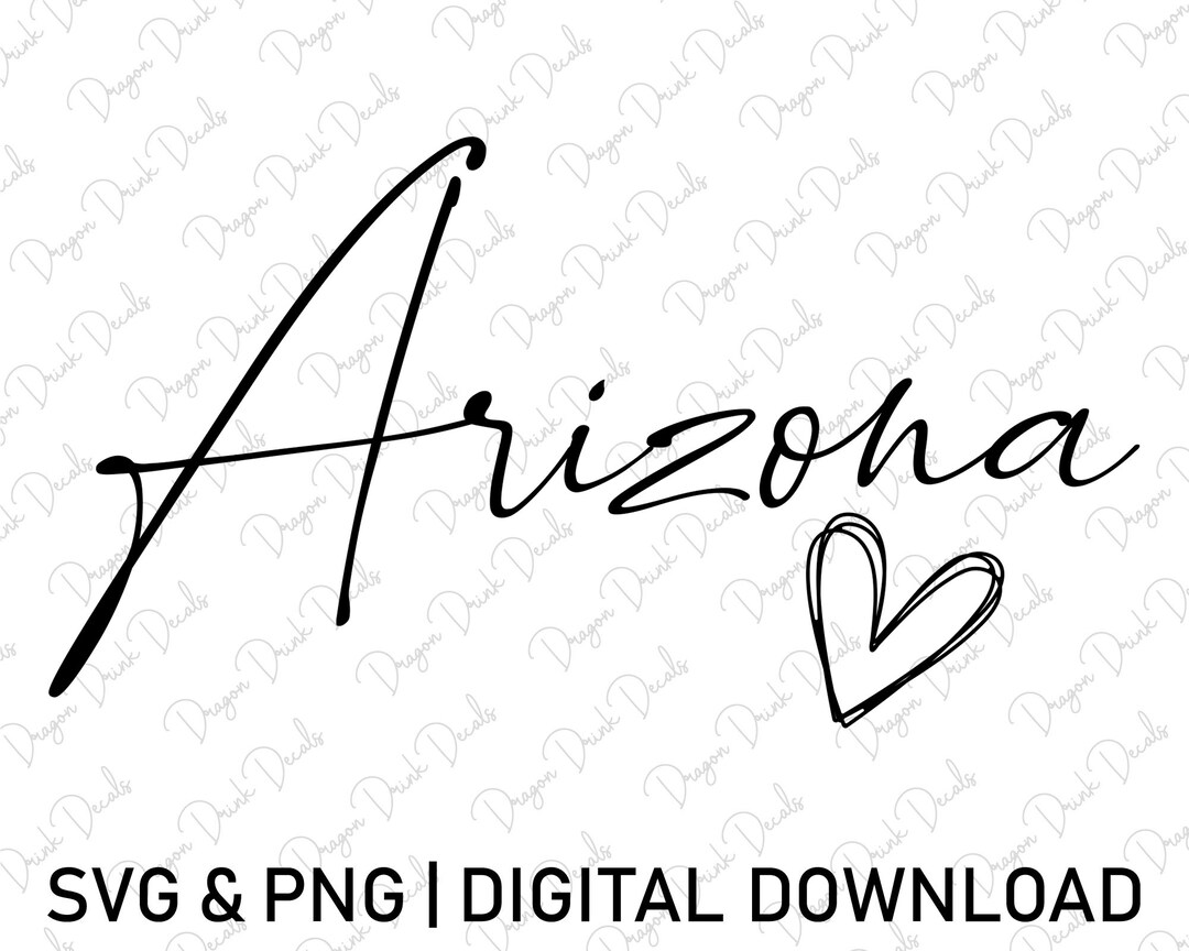 Arizona Svg, Digital Downloads, USA State Svg, Cursive Fonts Svg ...