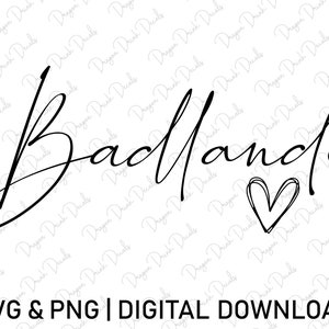 Badlands Svg, Digital Download, Cursive Fonts Svg, Vacation Svg, Heart ...