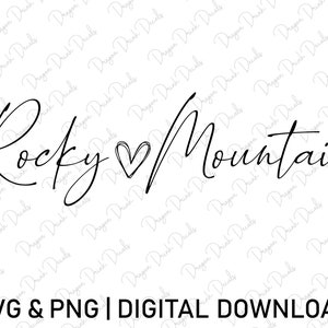 Rocky Mountain National Park Svg, Digital Download, Cursive Font Svg ...