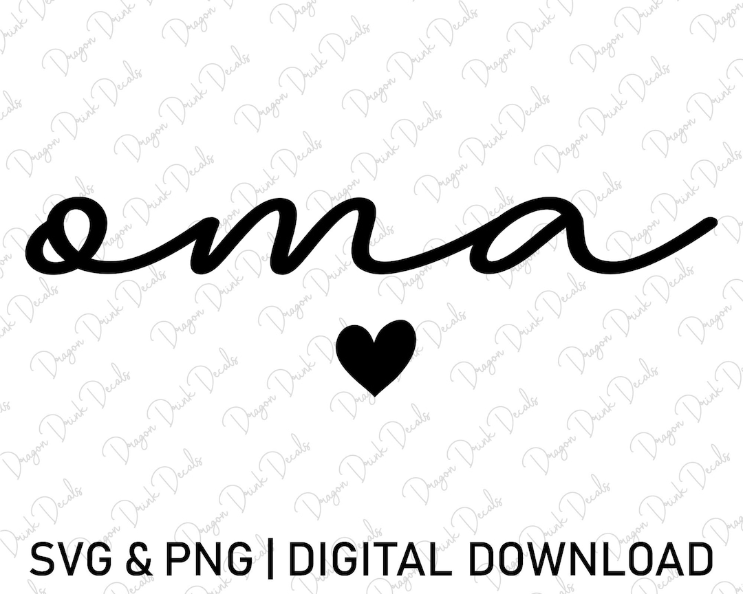 Oma Svg, Heart Svg, Grandma Svg, Digital Downloads, Family Svg, Grandma ...