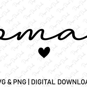 Oma Svg, Heart Svg, Grandma Svg, Digital Downloads, Family Svg, Grandma ...