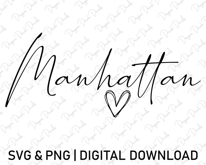 Manhattan Svg Digital Download America Svg Cursive Font - Etsy