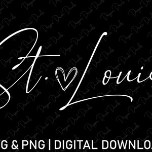St. Louis Svg, Digital Download, America Svg, Cursive Fonts Svg, St ...