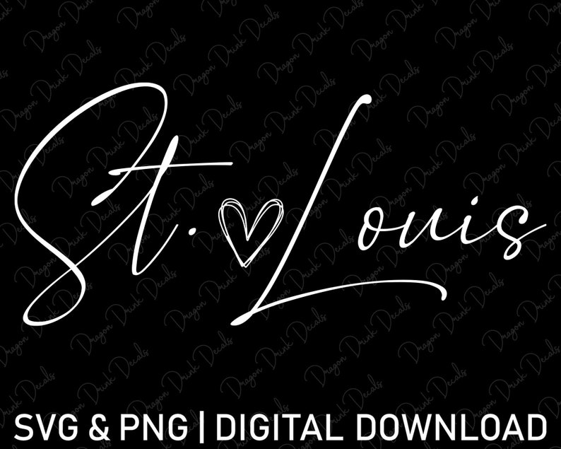 St. Louis Svg Digital Download America Svg Cursive Fonts - Etsy