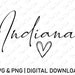 Indiana Svg, Digital Downloads, USA State Svg, Cursive Font Svg ...