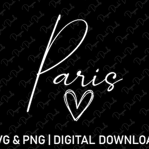 Paris Svg, Digital Download, Europe Svg, Cursive Font Svg, France Svg ...
