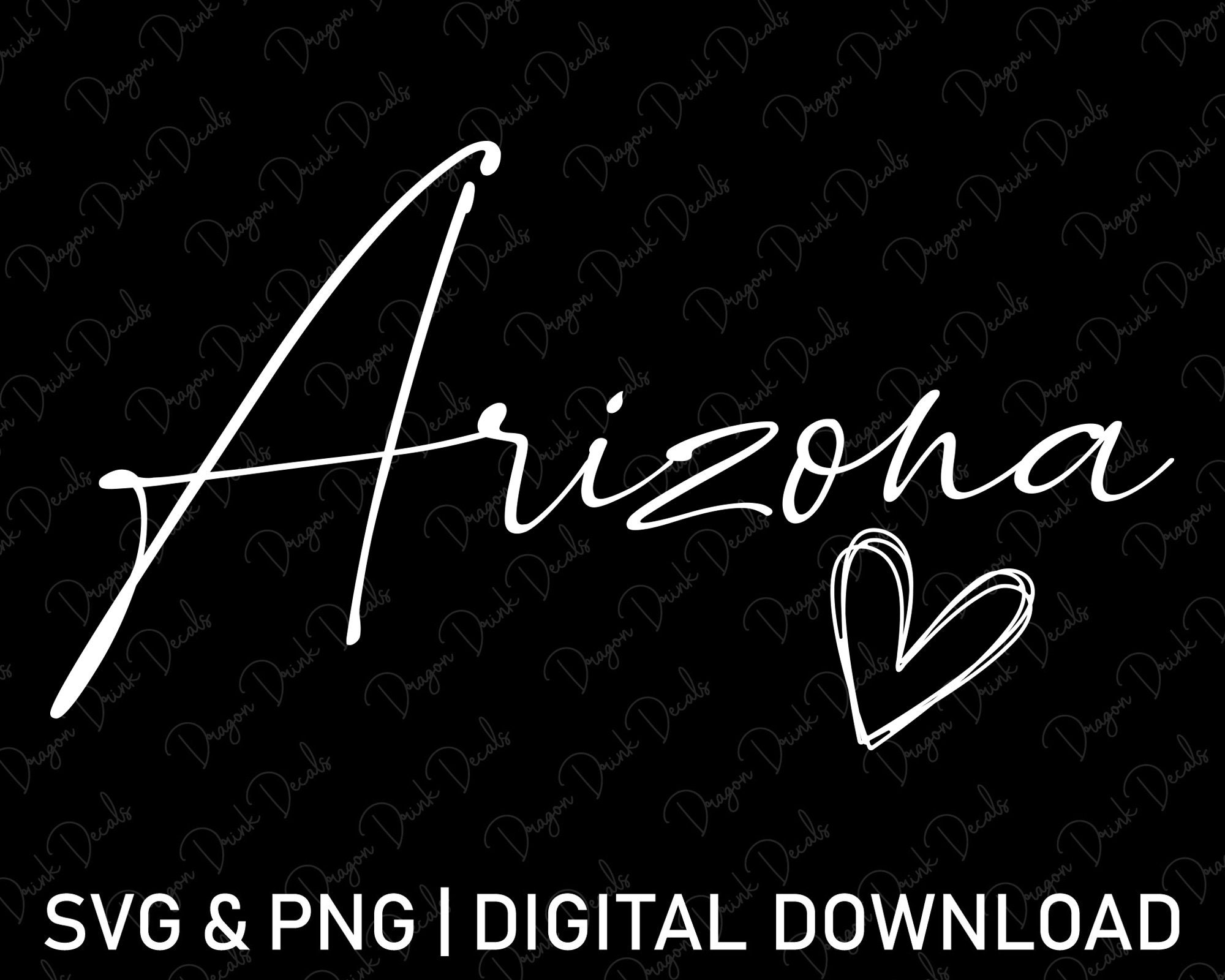 Arizona Svg, Digital Downloads, USA State Svg, Cursive Fonts Svg ...