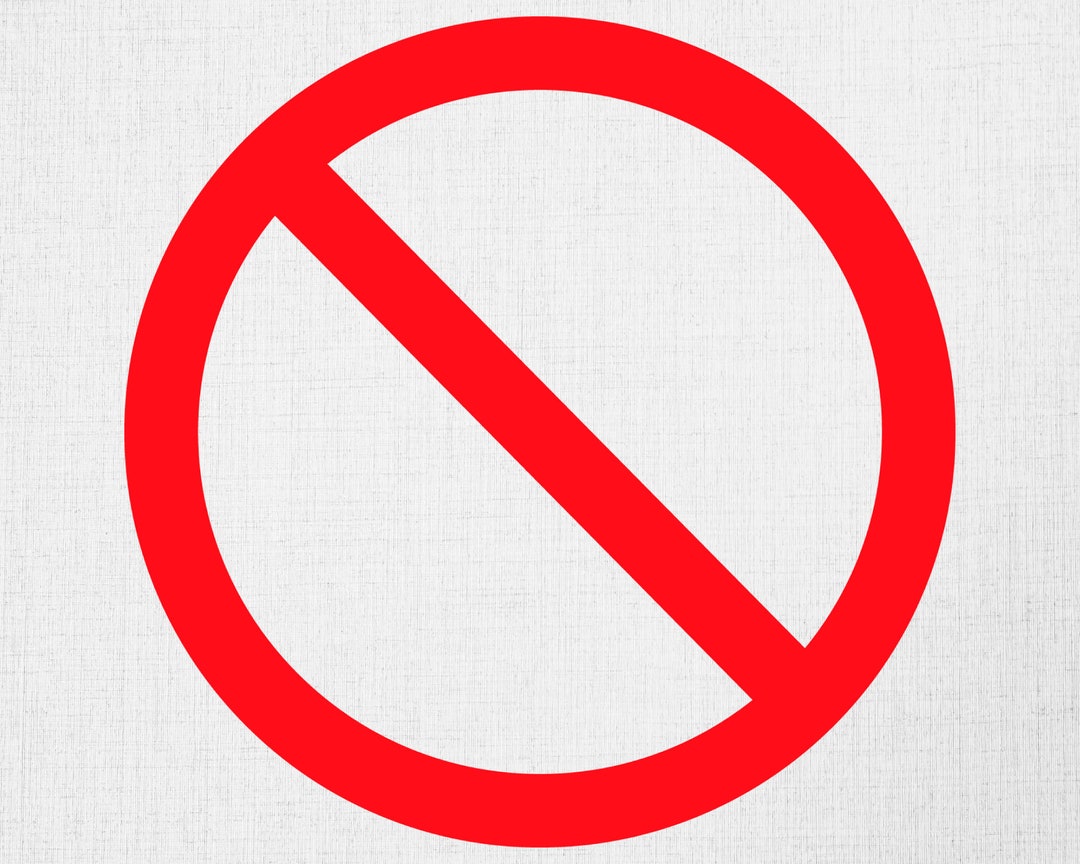 No Symbol Svg, Restricted Symbol Svg, Ban Circle Svg, Digital Download ...