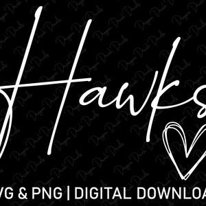 Hawks Svg, Heart Svg, Sports Svg, Basketball Svg, Baseball Svg, Digital ...