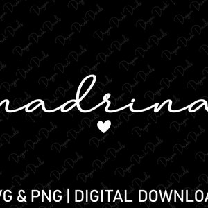 Madrina Svg, Heart Svg, Grandma Svg, Digital Downloads, Family Svg ...