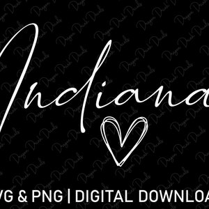 Indiana Svg, Digital Downloads, USA State Svg, Cursive Font Svg ...