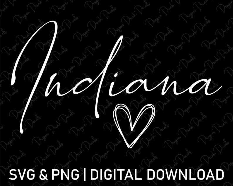 Indiana Svg Digital Downloads USA State Svg Cursive Font - Etsy