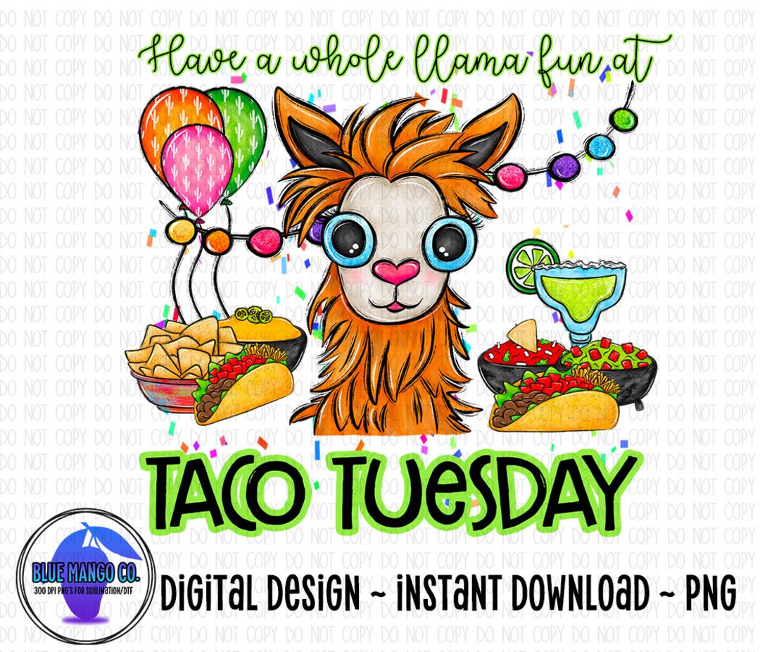 2 Files TACO TUESDAY Design Taco Tuesday PNG Llama Design - Etsy