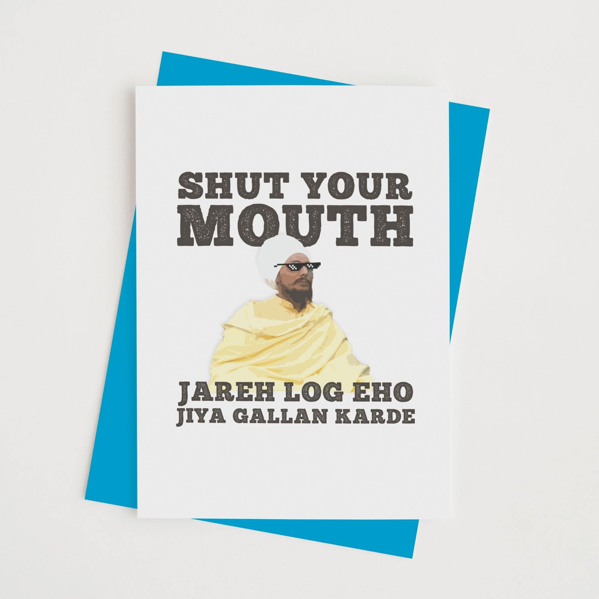 Shut Your Mouth Johnny Baba Desi Cards Desi Humor Punjabi Cards Desi ...