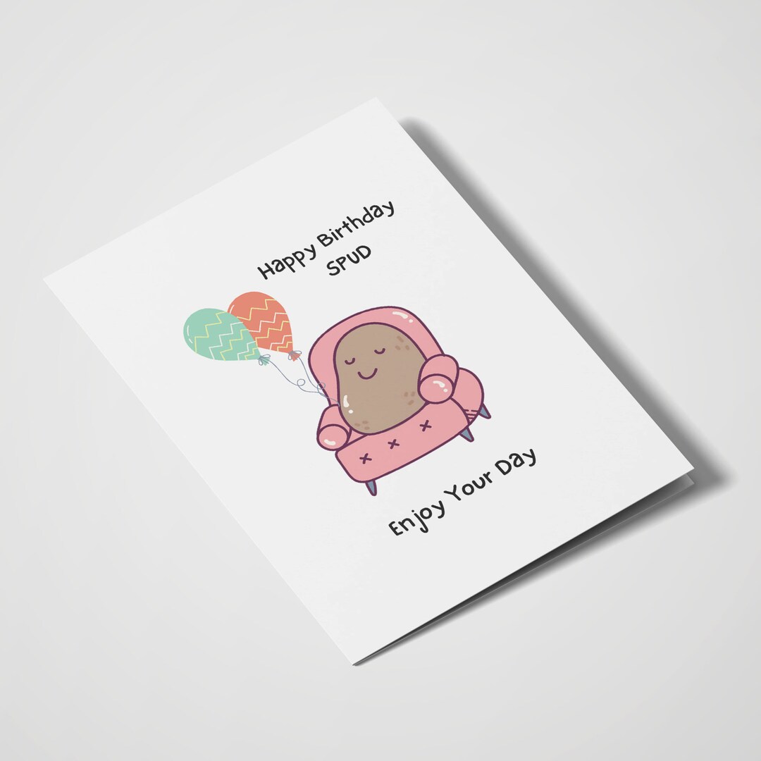Happy Birthday Spud Birthday Card Birthday Celebrate Pun Cards Punny