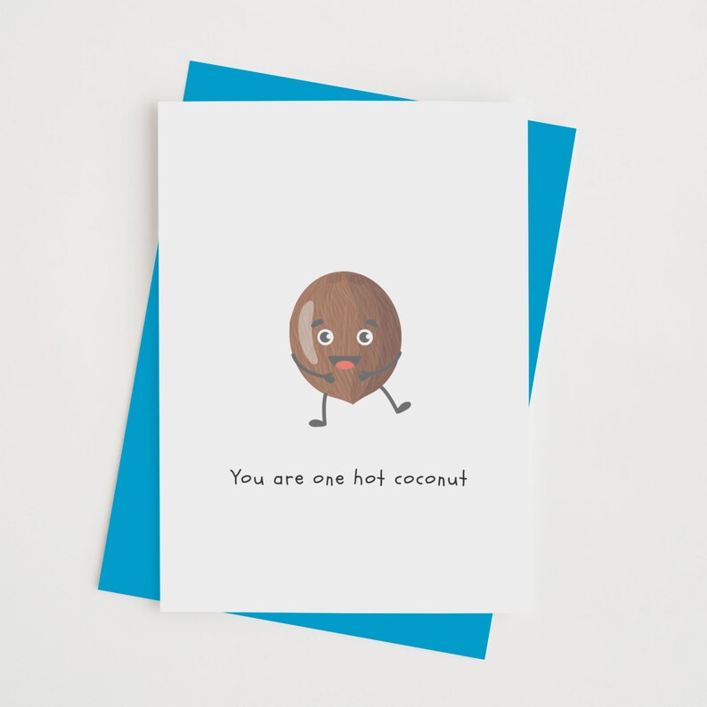 You Are One Hot Coconut | South Asian | Desi Cards | Desi Humor ...