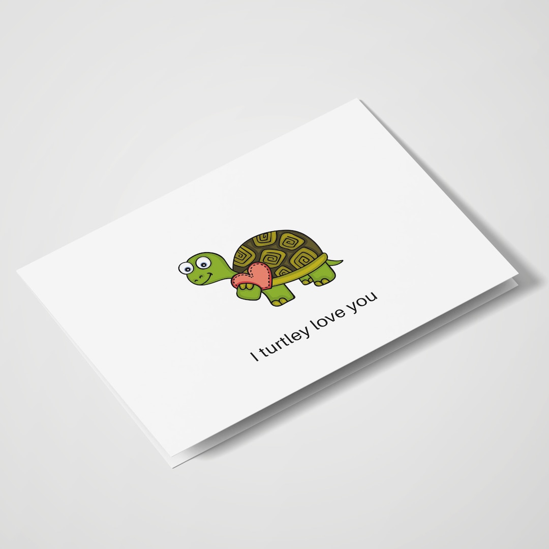 I Turtley Love You | Turtle | Pun Cards | Love You Card | Funny Cards ...
