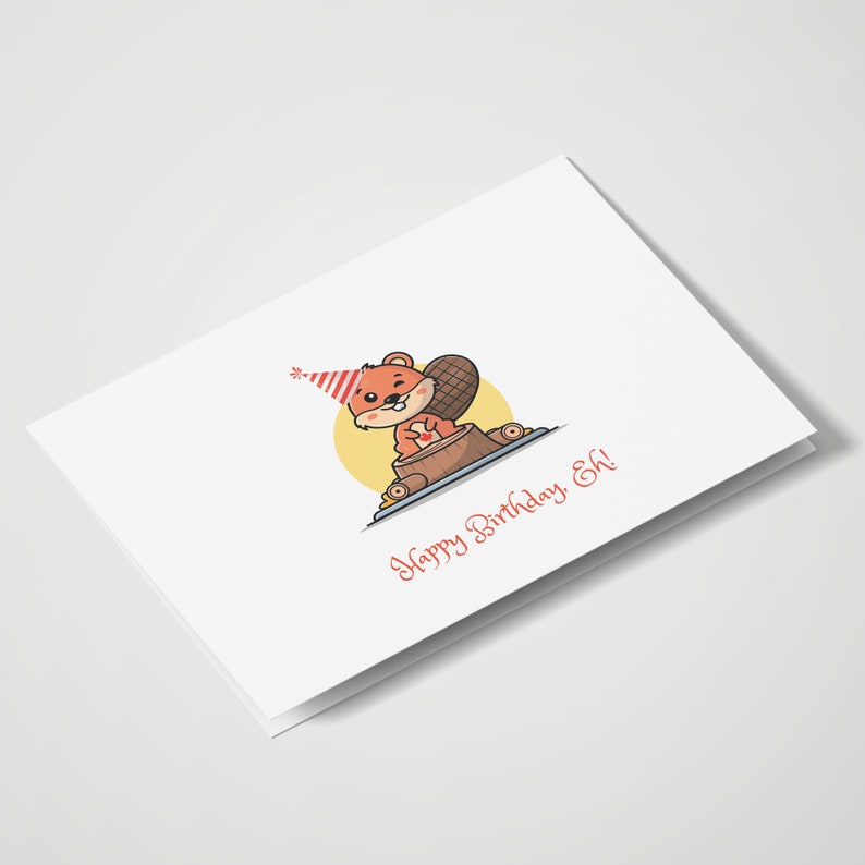 Happy Birthday, Eh! | Funny Card | Canadian Beaver | Animal Card | Pun ...