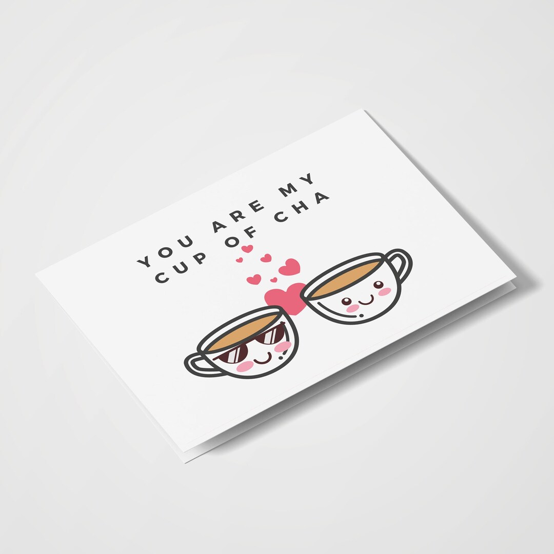 You Are My Cup of Cha | South Asian Card | Anniversary | Valentines Day ...