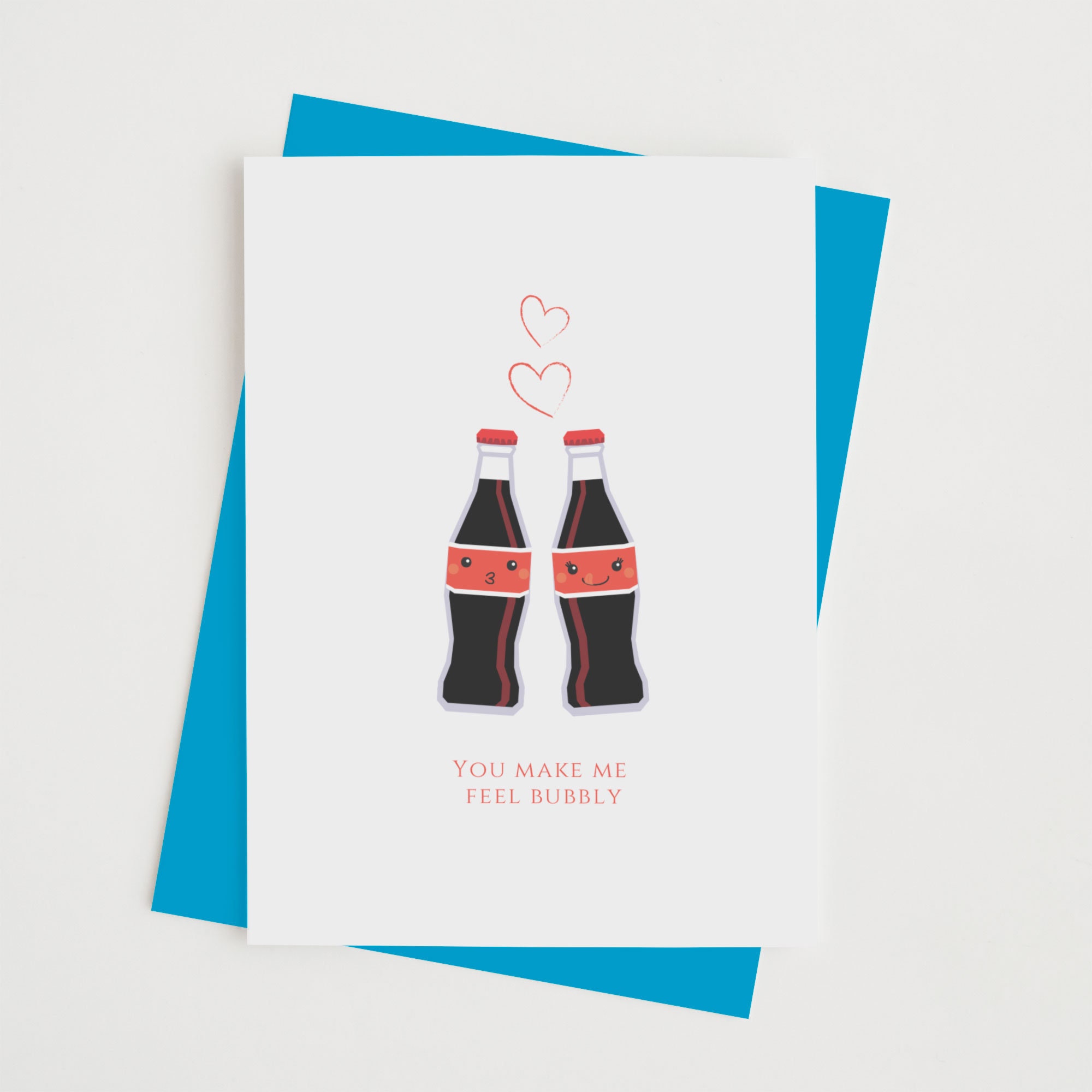 You Make Me Feel Bubbly Pun Cards Coca-cola Love You Funny Cards Love ...