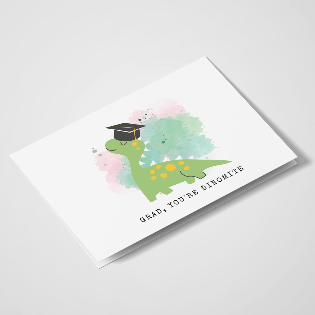 Grad, You're Dino-mite Graduation Card Grad Cards Graduate Card ...