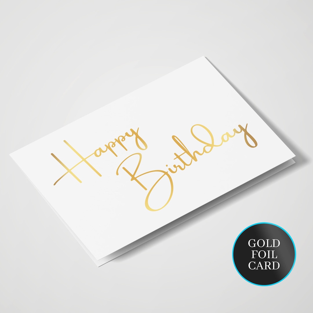 Happy Birthday Card | Gold Foil | Birthday Card | Luxury Cards ...