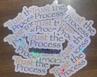 Trust the Process Stickers - Etsy